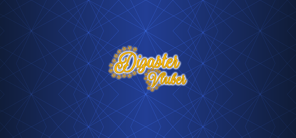 DizasterVTuber